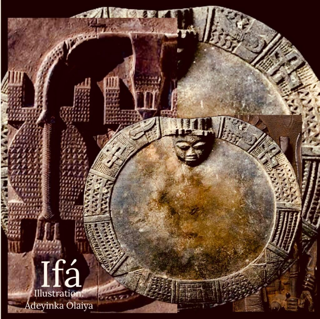 Ifá: Whisper of Ancients, Voice of Olódùmarè, Heartbeat of the Yorùbá ...